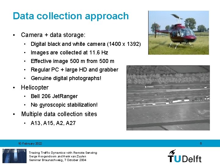 Tracing Congestion Dynamics with Remote Sensing MIS 2004