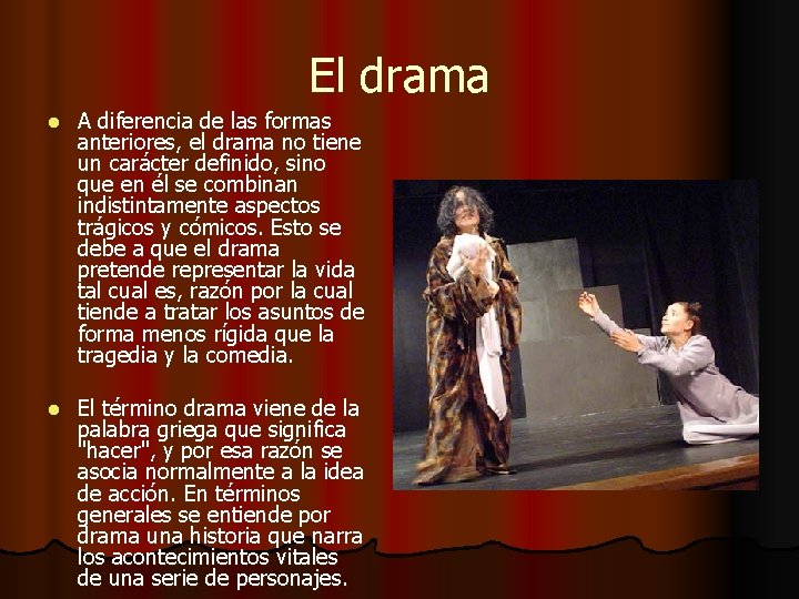 Formas mayores Tragedia comedia drama tragicomedia Tragedia l