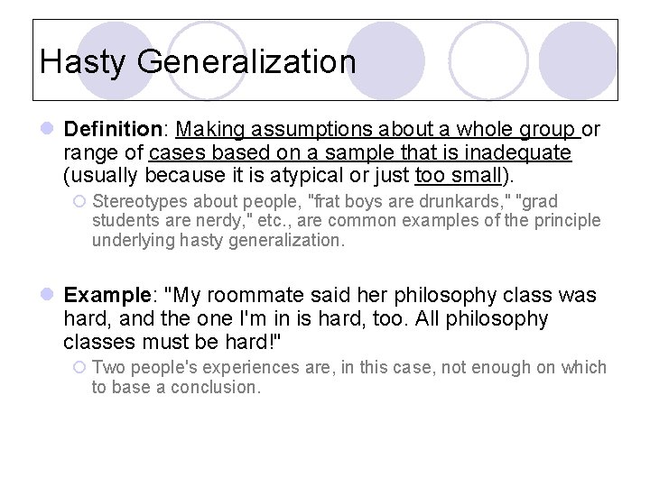 Logical Fallacies Introduction and Activities What is a
