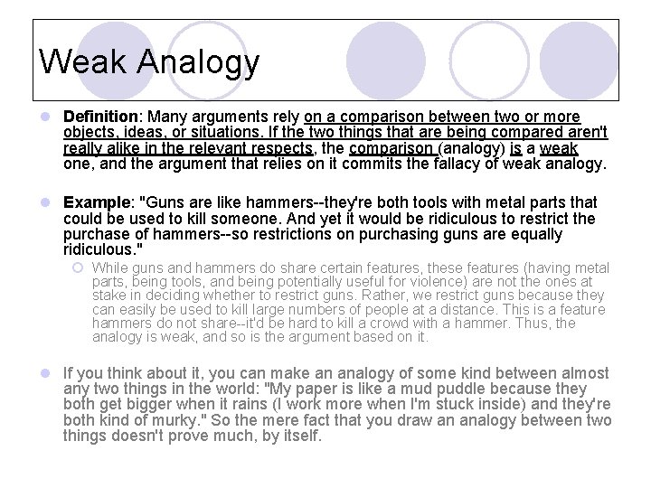 Logical Fallacies Introduction and Activities What is a
