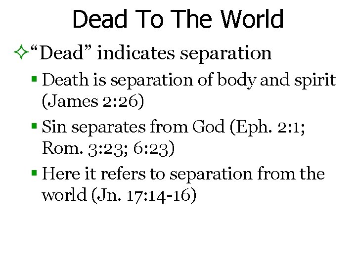 Seek Those Things Above Colossians 3 1 4