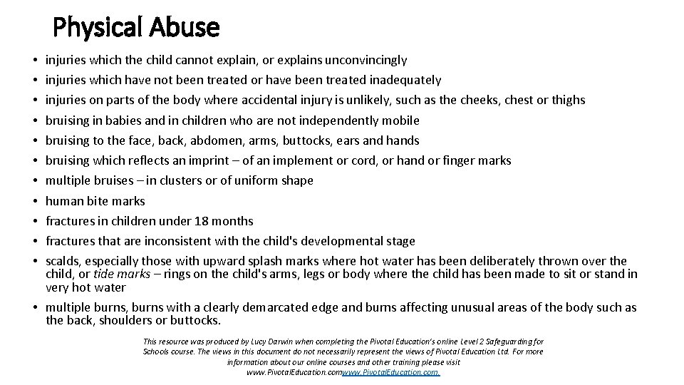 PHYSICAL INDICATORS OF ABUSE Child Protection Training August
