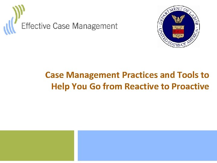 Case Management Practices and Tools to Help You