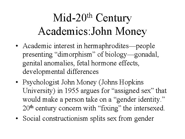 History of Gender Idea Gender as a concept