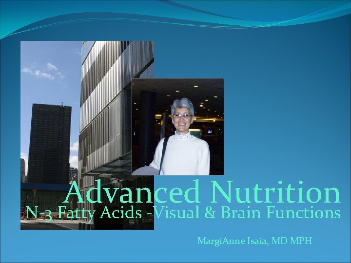 Advanced Nutrition N3 Fatty Acids Visual Brain Functions