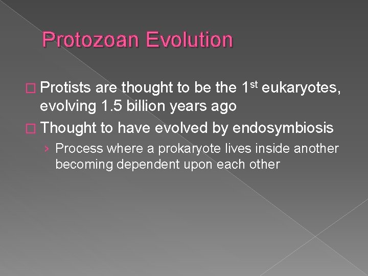 Protists Biology 2 Unit 2 General Info of