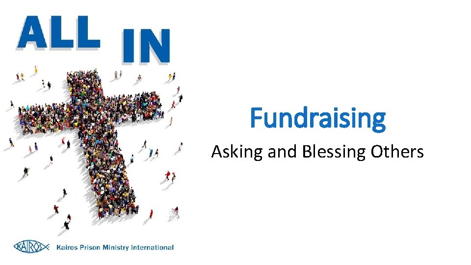 Fundraising Asking and Blessing Others Fundraising Using Donor