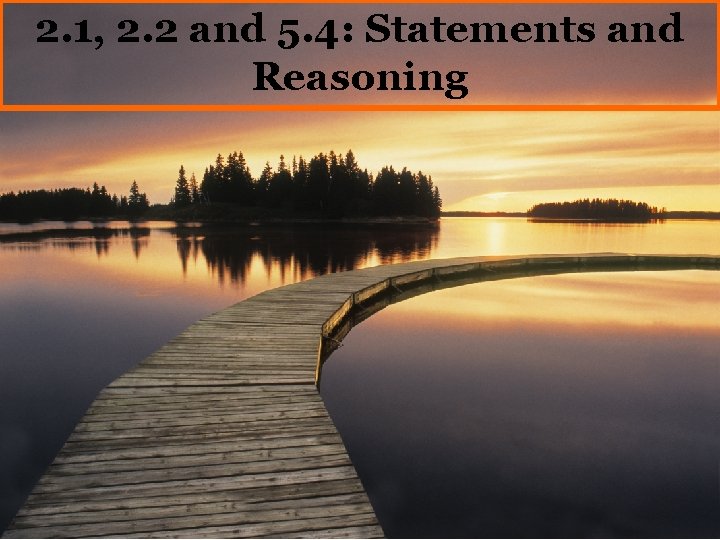 2 1 2 2 and 5 4 Statements
