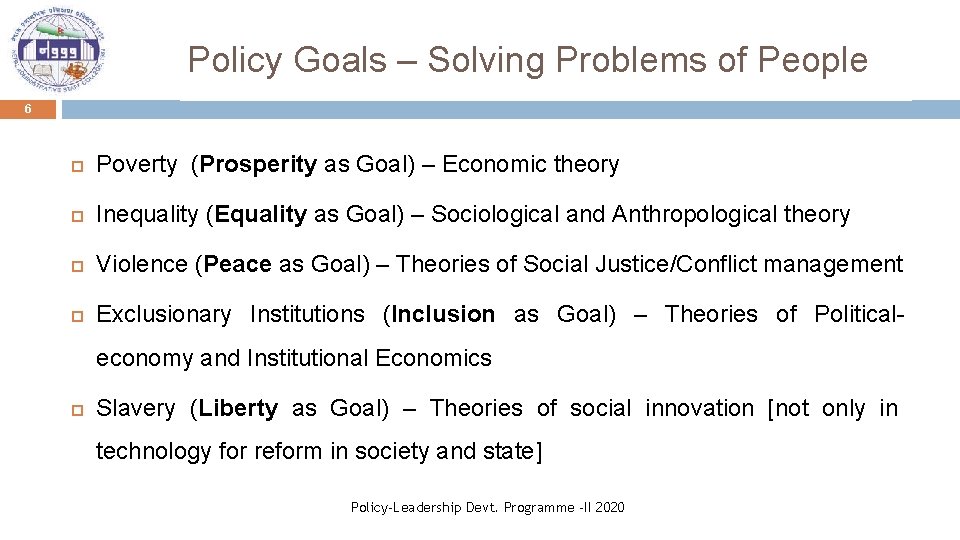 PUBLIC POLICY MANAGEMENT Scheme 2 o The policy