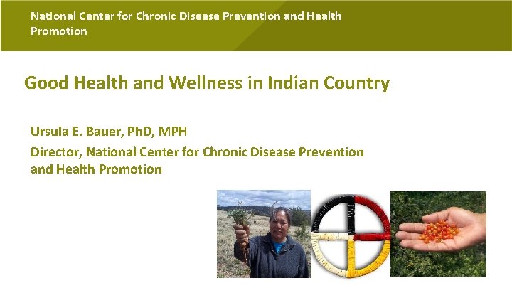 National Center for Chronic Disease Prevention and Health