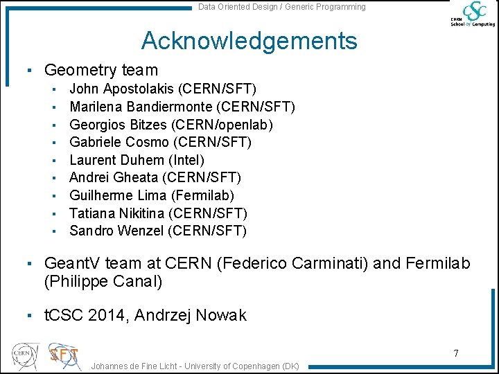 Data Oriented Design Generic Programming Johannes de Fine