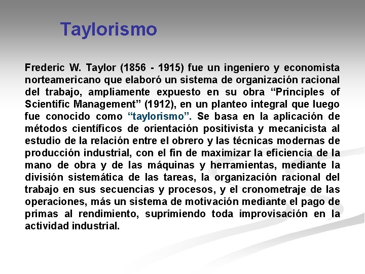 PROCESOS DE MANUFACTURA Escuela de Administracin Cientfica Disponible