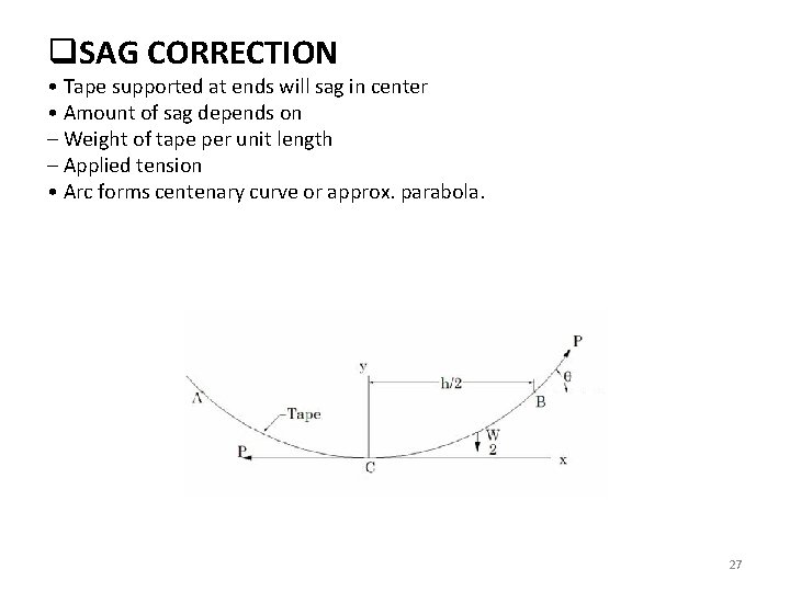 Correction of Tape Measurements 1 q STANDARD CONDITIONS