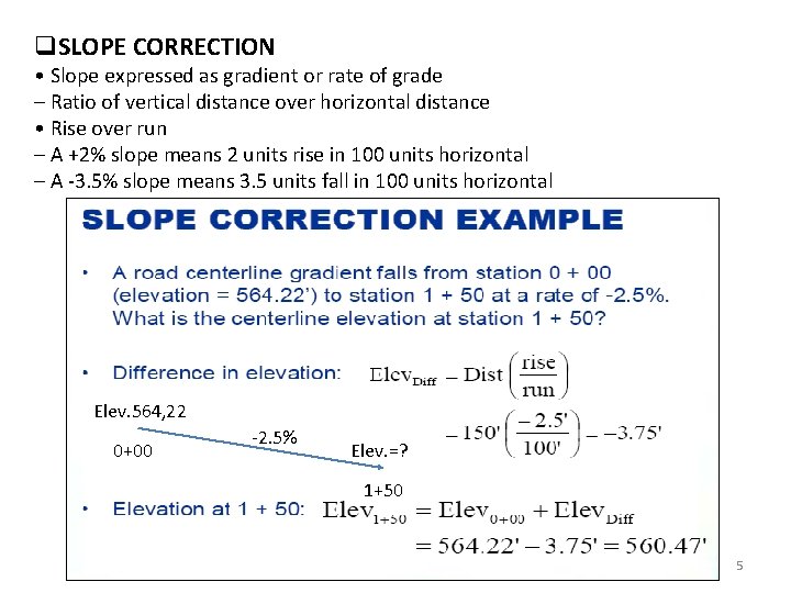 Correction of Tape Measurements 1 q STANDARD CONDITIONS