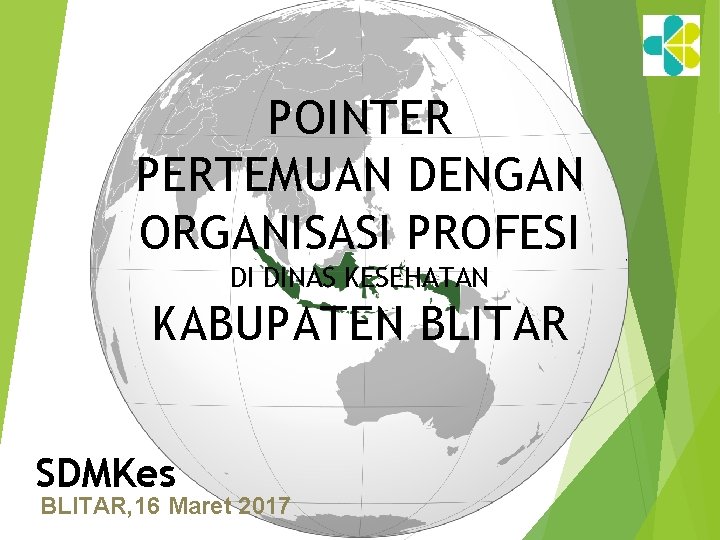 POINTER PERTEMUAN DENGAN ORGANISASI PROFESI DI DINAS KESEHATAN