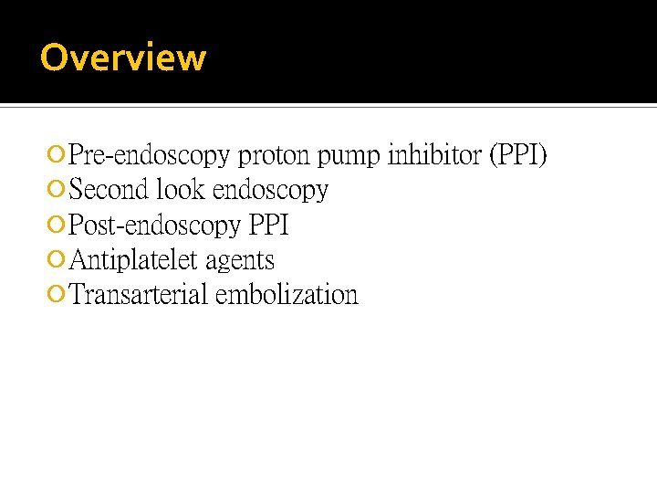 Management of nonvariceal upper GI bleeding NVUGIB An