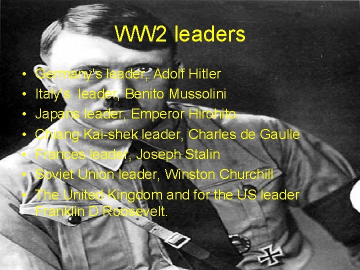 WWII Zach Devore When WWII occurred September 1