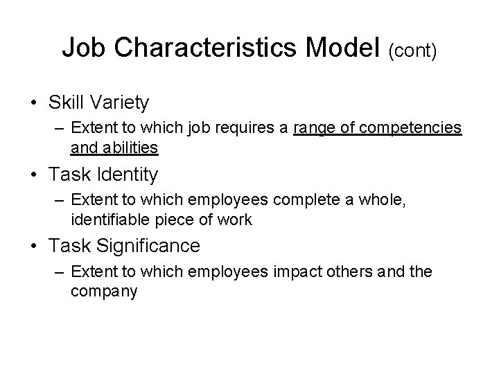 Job Characteristics Model A Kent Van Cleave Jr