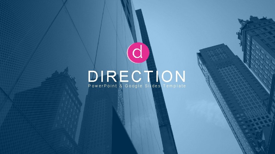 DIRECTION Power Point Google Slides Template INSTRUCTIONS FOR
