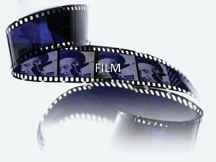 FILM CONTENT 1 WHAT Types of film Narrative