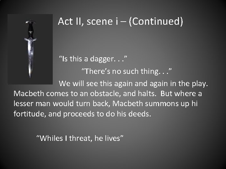 Playwrighting 101 Structure and Function in Macbeth Act