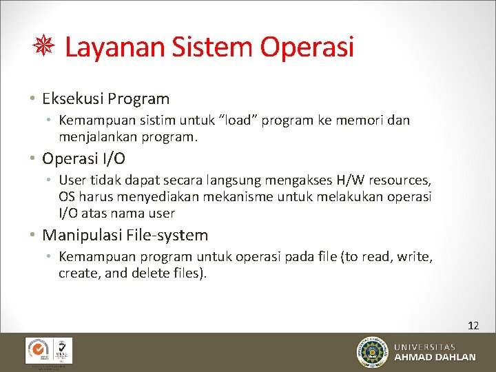 Pertemuan 2 Struktur Sistem Operasi Struktur Sistem Operasi