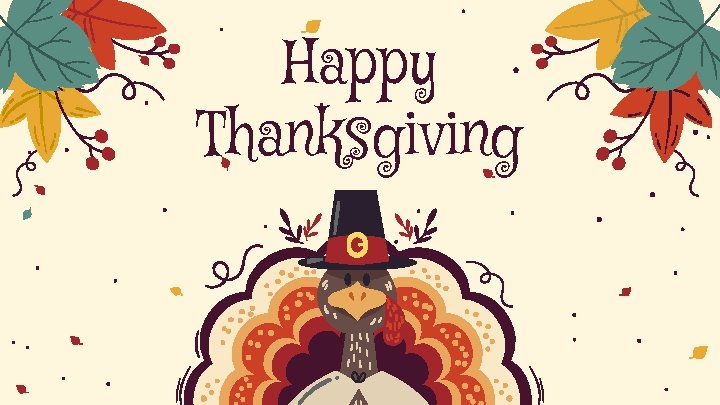 Happy Thanksgiving Contents of This Template Heres what