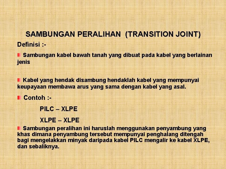 PENYAMBUNGAN KABEL BAWAH TANAH Jenis Jenis Cantuman Kabel