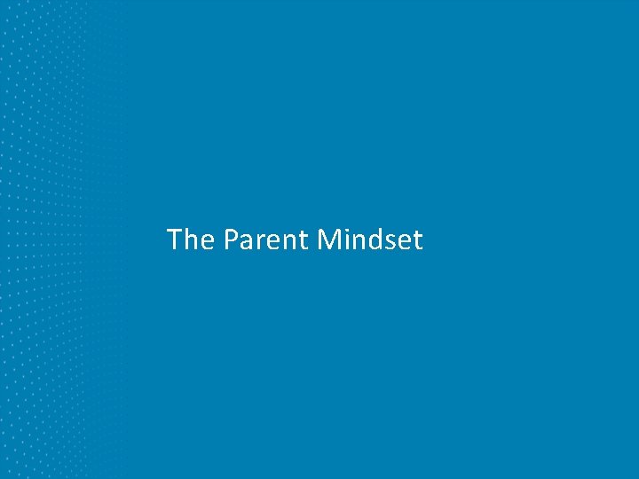 The Parent Trap How to message to parents