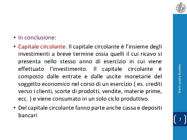 Prof Maria Lucetta Russotto Capitale fisso e capitale