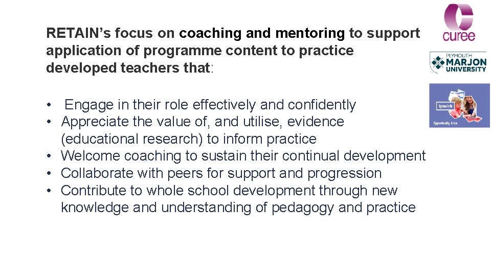 RETAIN evaluating the role of coaching and mentoring
