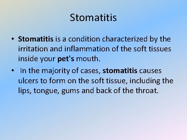 Stomatitis Pharyngitis Oesophagitis and Oesophageal Obstruction In Dog