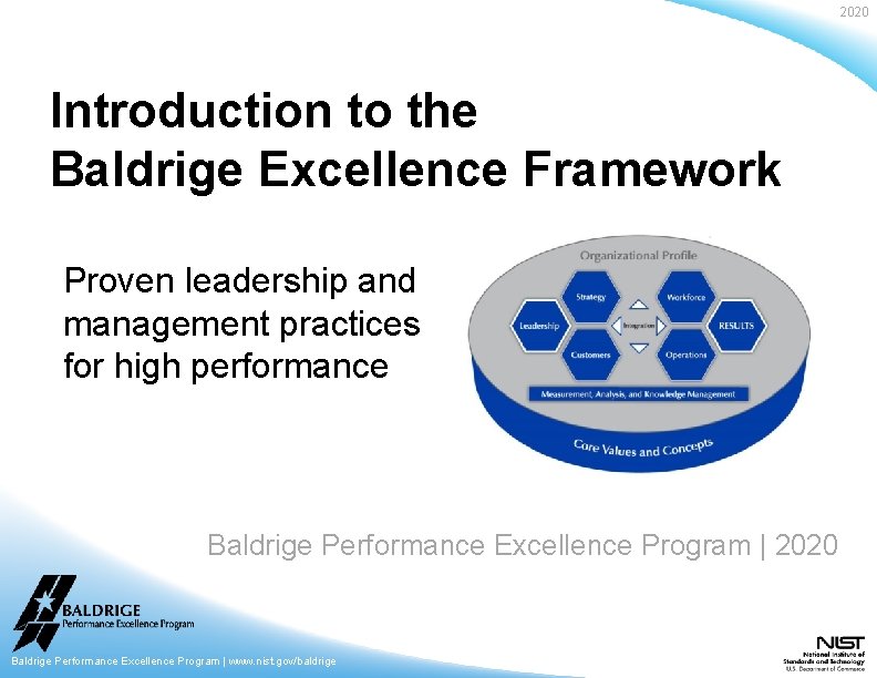 2020 Introduction to the Baldrige Excellence Framework Proven