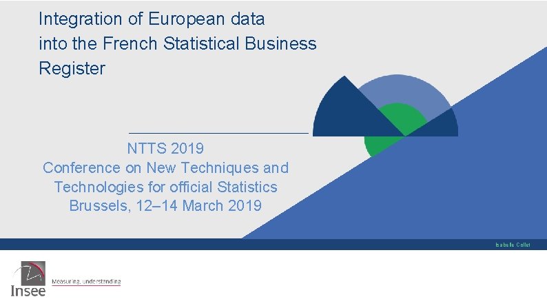 Integration of European data into the French Statistical