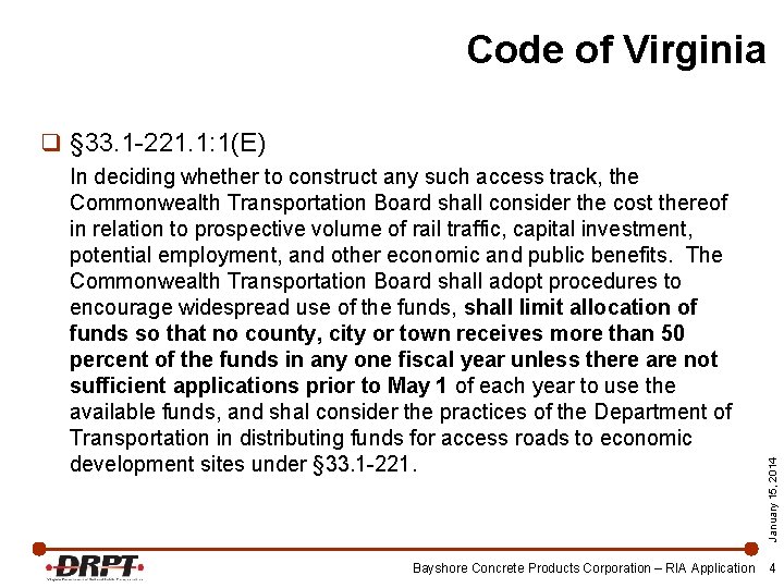 Rail Industrial Access Program Application Briefing Kevin B