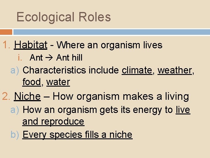 18 1 ECOSYSTEMS Our Biosphere Learning Targets 1