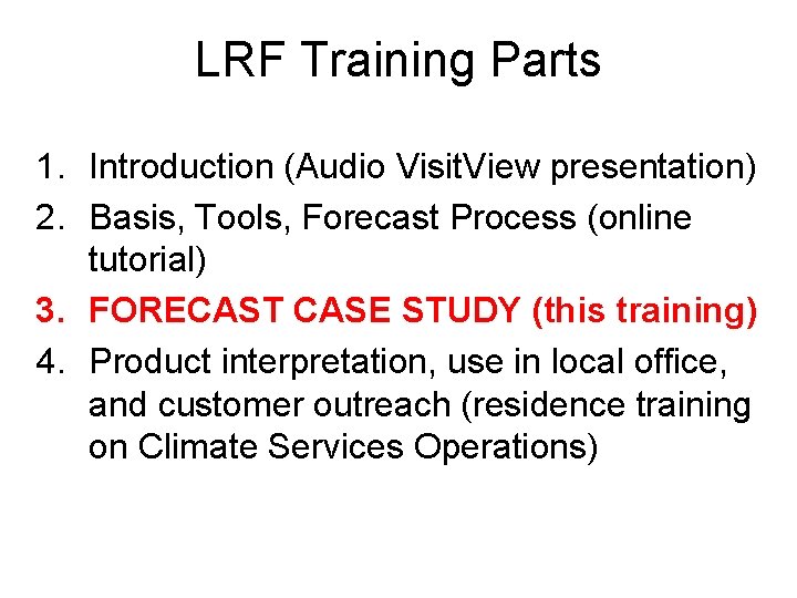 PCU 3 Teletraining on LONG RANGE FORECASTING By