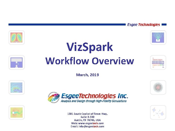 Viz Spark Workflow Overview March 2019 1301 South