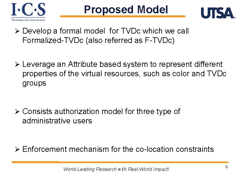 Institute for Cyber Security A Formal Model for