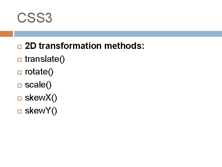 WEB SYSTEM TECHNOLOGY CSS 3 2 D transformation