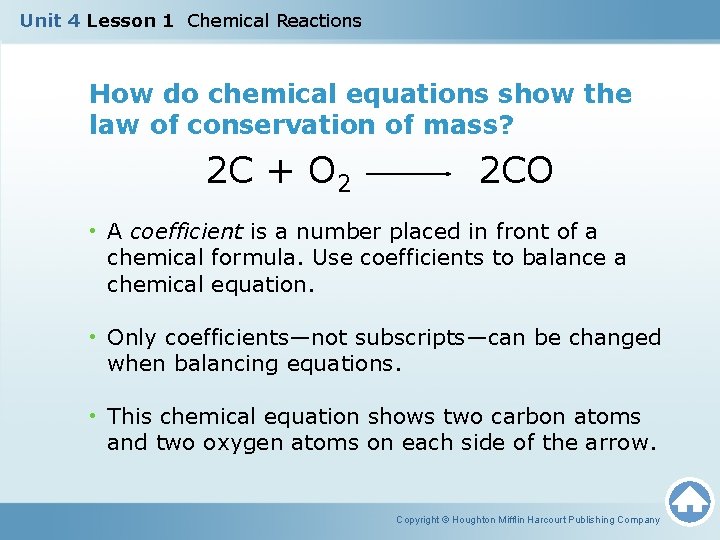 Unit 4 Lesson 1 Chemical Reactions Copyright Houghton