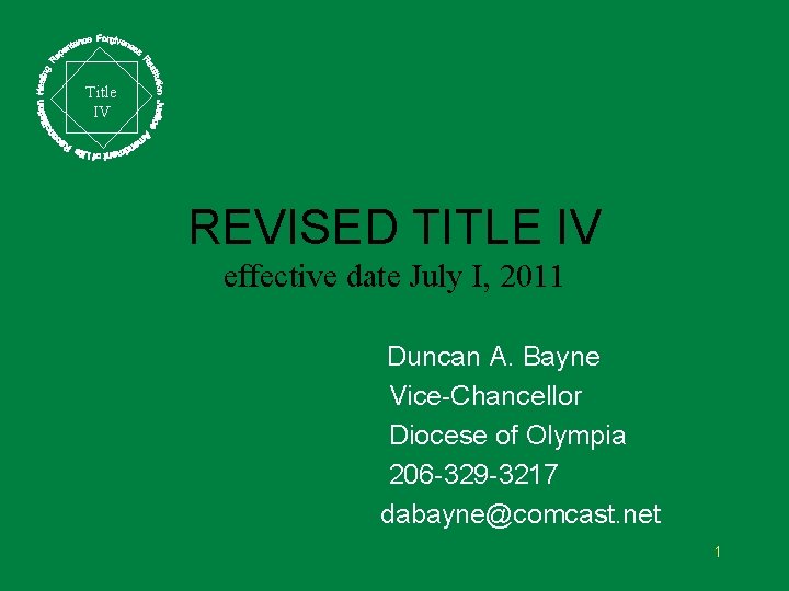 Title IV REVISED TITLE IV effective date July
