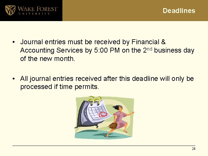 Journal Entry Guidelines General Accounting Financial Accounting Services