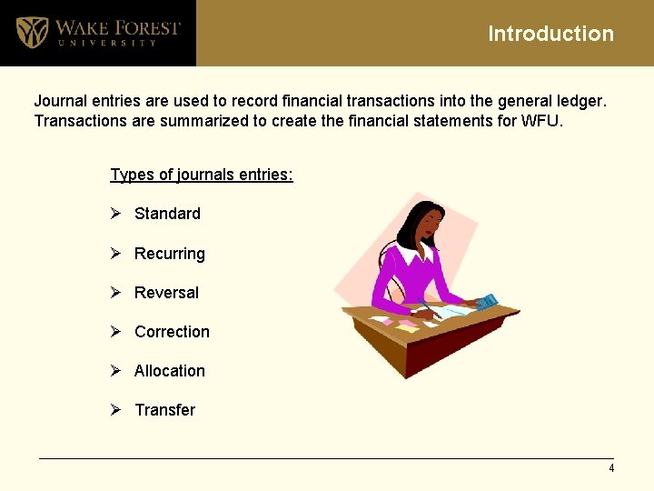 Journal Entry Guidelines General Accounting Financial Accounting Services