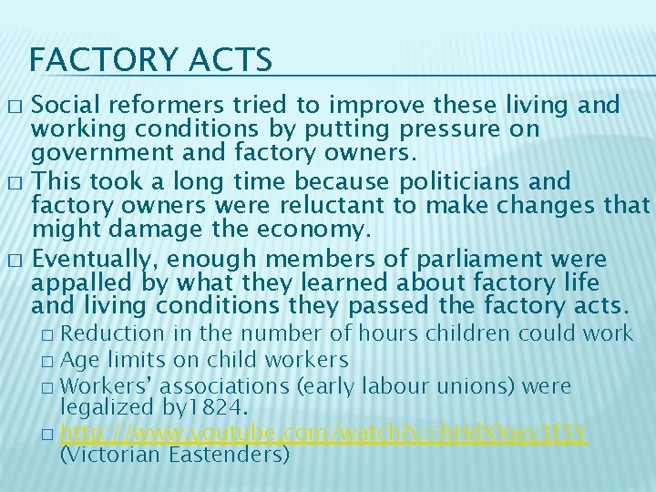 The Industrial Revolution COTTAGE INDUSTRY TO FACTORY AGE