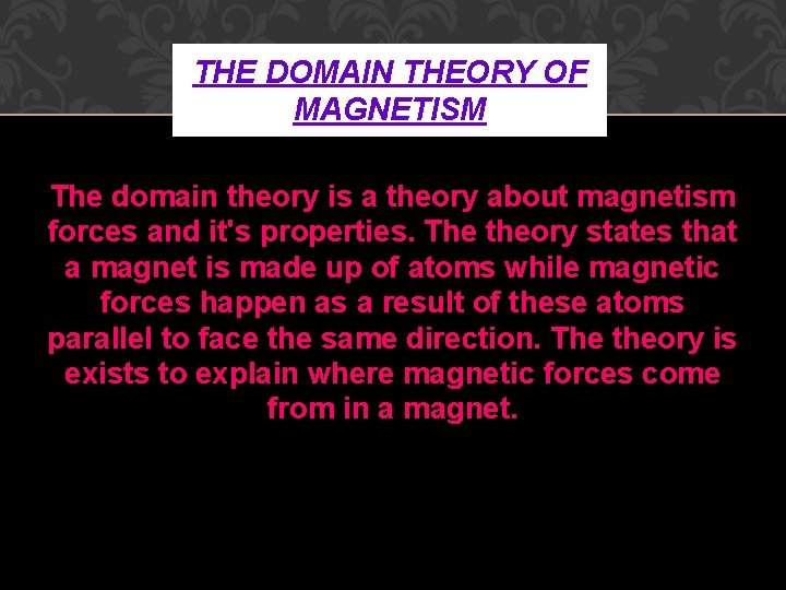 THE FIRST THINGS YOU SHOULD KNOW ABOUT MAGNETS