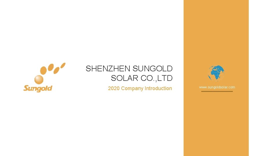 SHENZHEN SUNGOLD SOLAR CO LTD 2020 Company Introduction