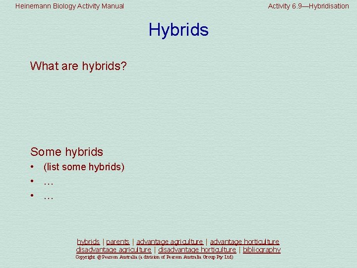 Heinemann Biology Activity Manual Activity 6 9Hybridisation Activity