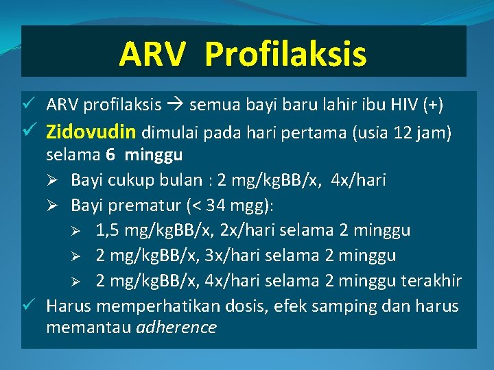 PENANGANAN BAYI BARU LAHIR DARI IBU HIV AIDS