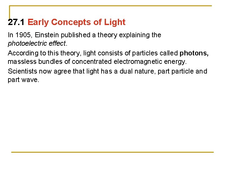 27 1 Early Concepts of Light has been